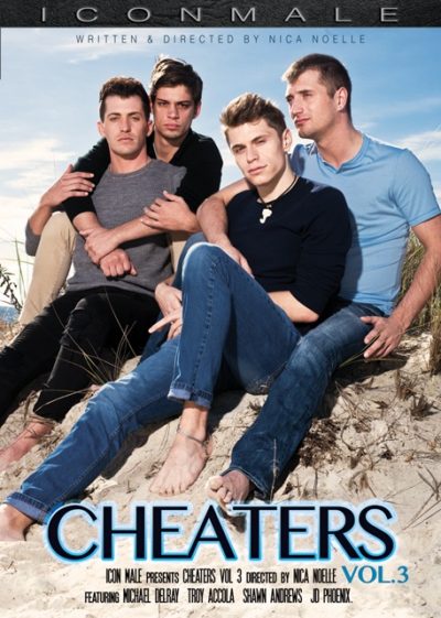 Cheaters Vol. 3 [2018] Troy Accola, Michael Delray, JD Phoenix, Shawn ...
