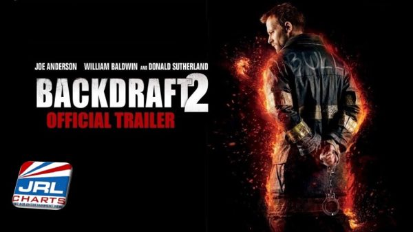 Backdraft 2 Official Trailer Released by Universal Home Pictures - JRL ...