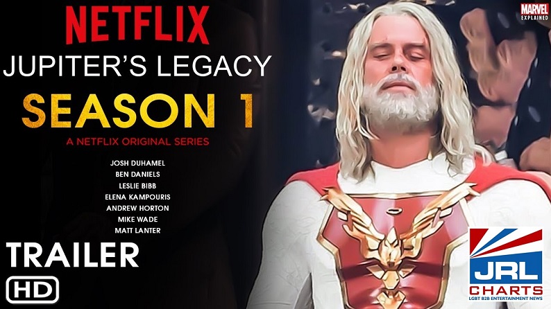 Jupiter’s Legacy Sci-Fi Series S01 EP01 Trailer (2021) - JRL CHARTS