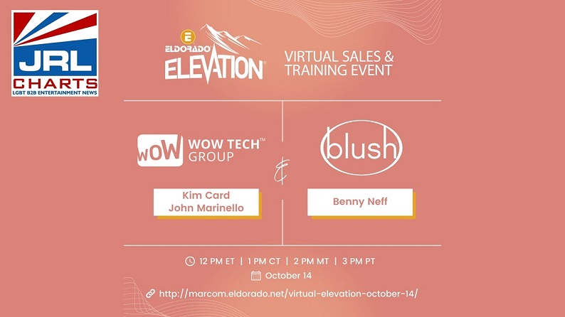 Eldorado Presents 10/14 Virtual Elevation with WOW Tech Group & Blush ...