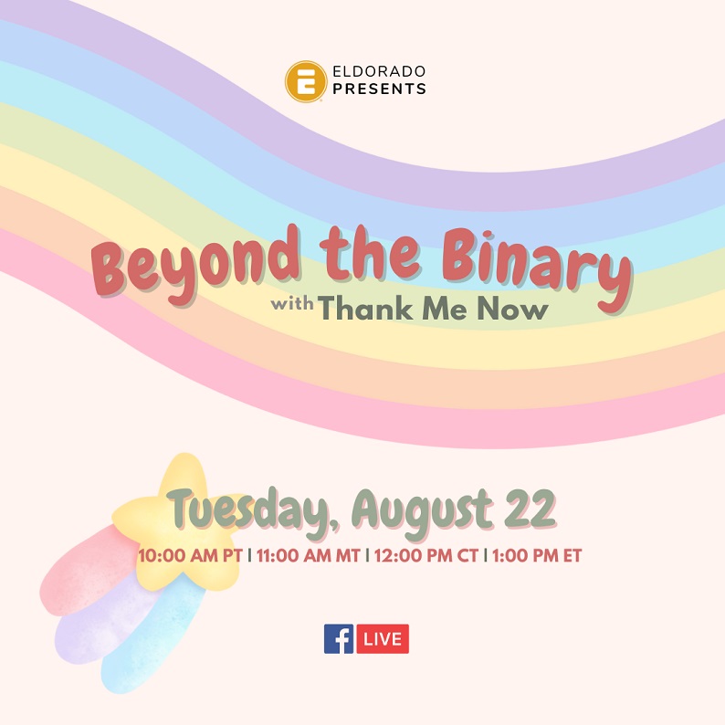 Eldorado Presents: Beyond the Binary with Thank Me Now - JRL CHARTS